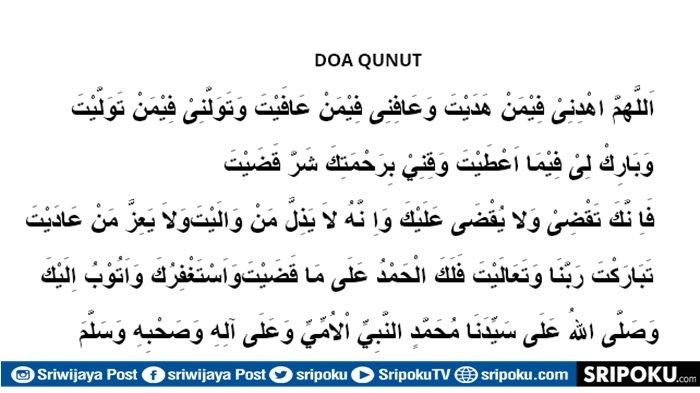 Bacaan Doa Qunut Sholat Subuh Lengkap dalam Bahasa Arab, Latin dan ...