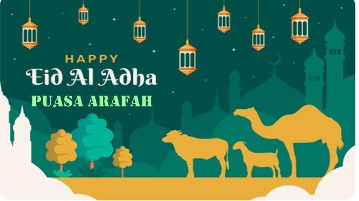 Tata Cara Puasa Arafah Lengkap Dengan Bacaan Niat Hingga Keutamaan Puasa Arafah - Halaman 2 ...