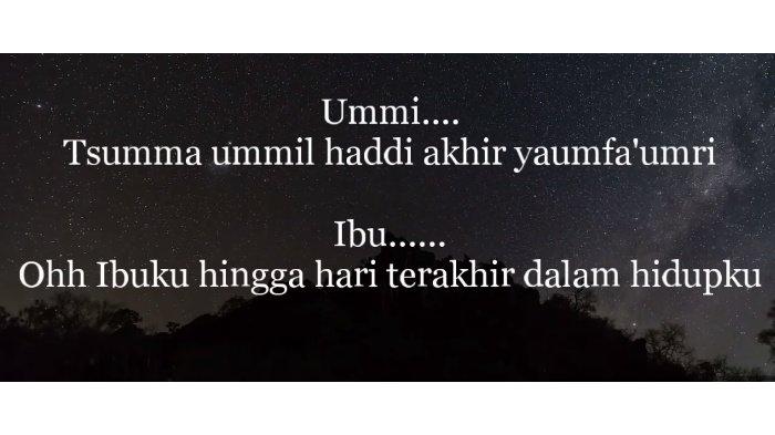 Translate Lirik Lagu Ummi Tsumma Ummi, Lagu Bahasa Arab Paling Menyentuh Ungkapan Cinta pada Ibu ...