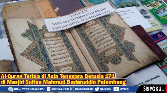 Video Al-Quran Tertua di Asia Tenggara Berusia 171 Tahun Koleksi Museum ...