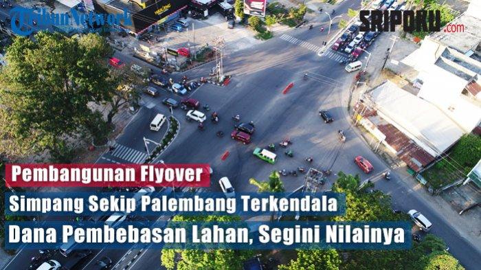 2023 Fly Over Simpang Sekip Ditarget Rampung, Minggu Ini Mulai ...