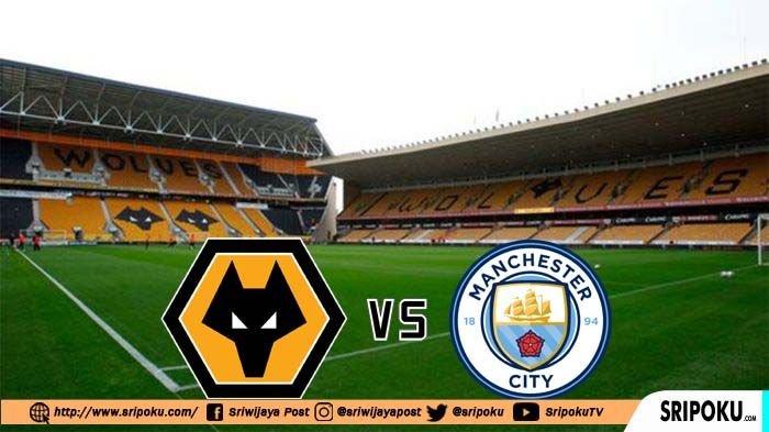 Wolves Vs Manchester City, Wolverhampton Wanderers Selalu Jadi Lawan ...