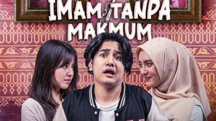 SINOPSIS Film Imam Tanpa Makmum, Kisah Perjalanan Pemuda Mengejar Cinta ...