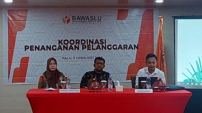 Bawaslu Palu Diperlukan Koordinasi Yang Berkualitas Dalam Penanganan