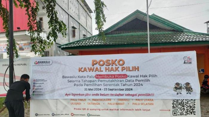 Kawal Data Pemilih Berkualitas, Bawaslu Dirikan 9 Posko Kawal Hak Pilih di Kota Palu ...