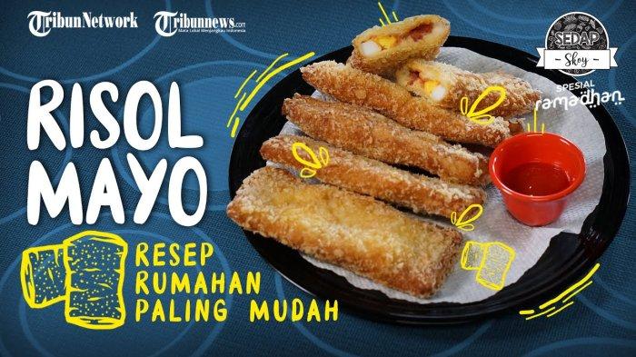 Resep Mudah Risol Mayo Pakai Roti Tawar, Cocok Jadi Menu Buka Puasa ...