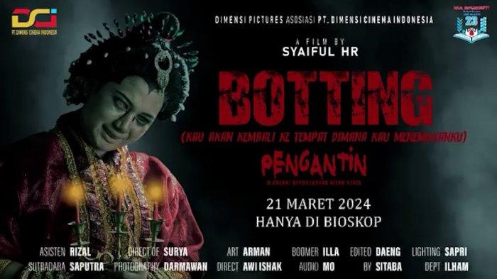 Tayang 21 Maret 2024! Ini Sinopsis Film Botting, Kisah Horor Karya Asli ...