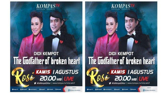 Link Live Streaming 'Rosi' Kompas Tv, Hadirkan Didi Kempot The ...