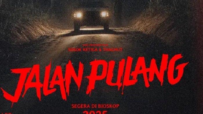 Bakal Tayang 19 Juni 2025! Ini Sinopsis Film Horor Jalan Pulang, Dibintangi Luna Maya ...