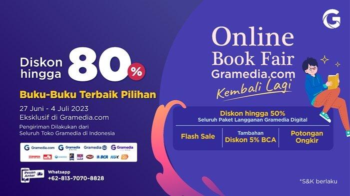Online Book Fair Gramedia.com Kembali Lagi, Diskon Hingga 80 Persen untuk Buku-buku Pilihan ...