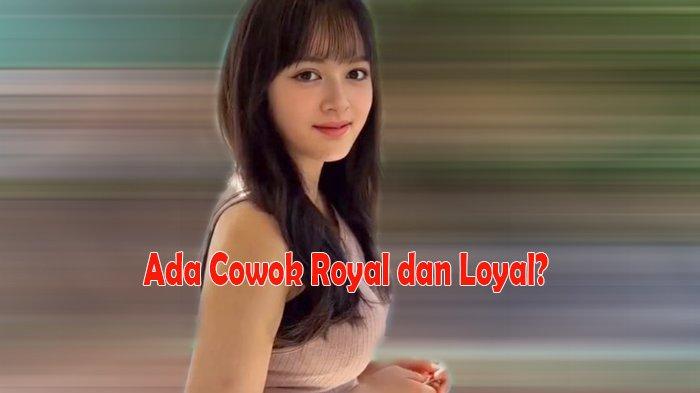 Apa Itu Royal dalam Bahasa Gaul dan Arti Royal dalam Hubungan serta ...