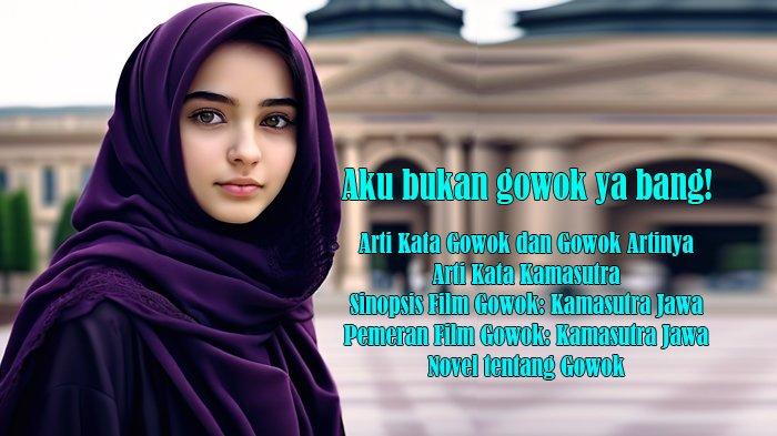 Berita arti kata gowok Terbaru Hari Ini - Tribunpekanbaru.com