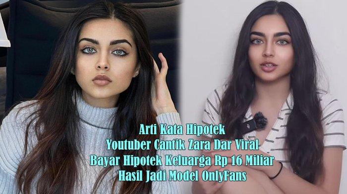 Arti Kata Hipotek, Youtuber Cantik Zara Dar Viral Bayar Hipotek ...