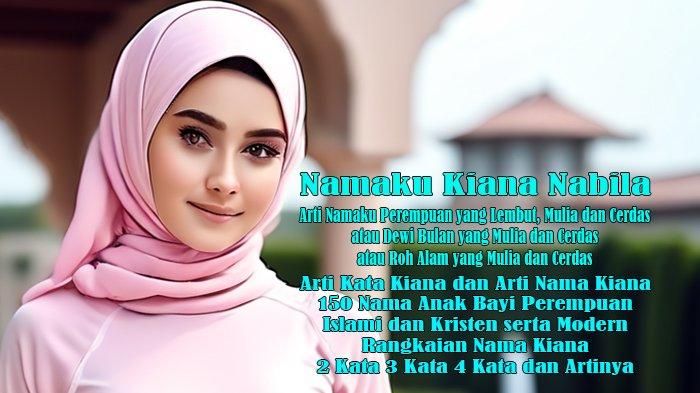 Berita arti kata kiana Terbaru Hari Ini - Tribunpekanbaru.com