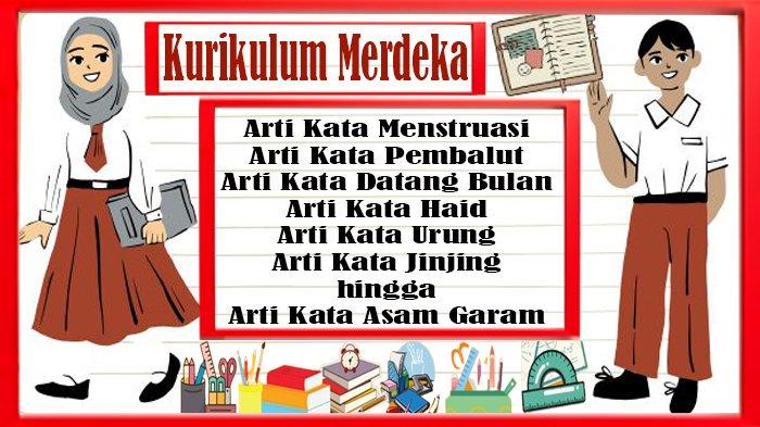 Arti Kata Menstruasi - Pembalut - Datang Bulan - Haid - Urung - Jinjing ...