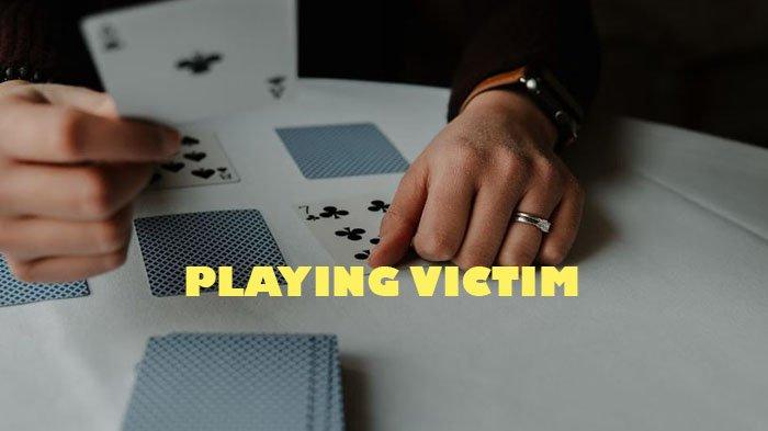 Bermain Korban? Apa Sebenarnya Arti Playing Victim dalam Kamus Bahasa ...