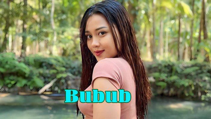 Arti Bubub Dalam Bahasa Gaul, Bubub Adalah Plesetan Kata, Ini Artinya - Tribunpekanbaru.com