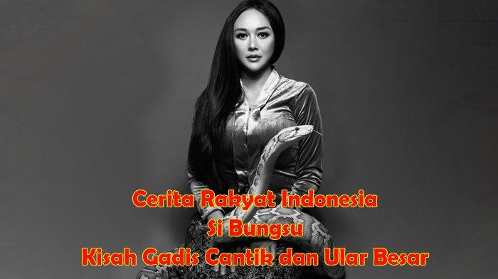 Cerita Rakyat Indonesia Si Bungsu dari Bengkulu, Kisah Gadis Cantik dan ...