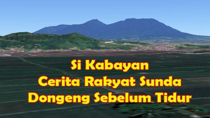 Cerita Rakyat Sunda Viral Si Kabayan Dongeng Sebelum Tidur tentang ...