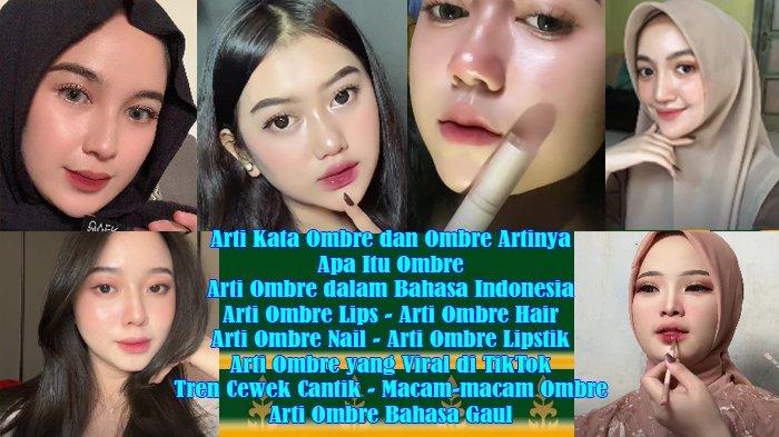Berita apa itu ombre Terbaru Hari Ini - Tribunpekanbaru.com
