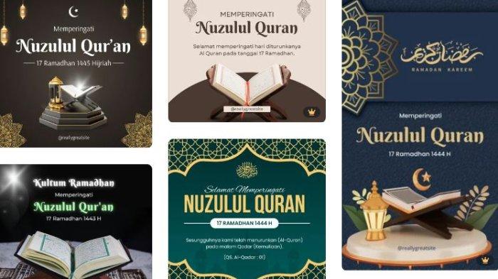 25 Contoh Poster Nuzulul Quran 17 Ramadhan 1445 H, Bisa Pakai Template ...