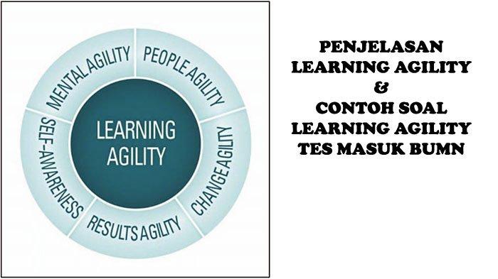 Apa Itu Learning Agility? Simak Contoh Soal Learning Agility untuk Tes ...