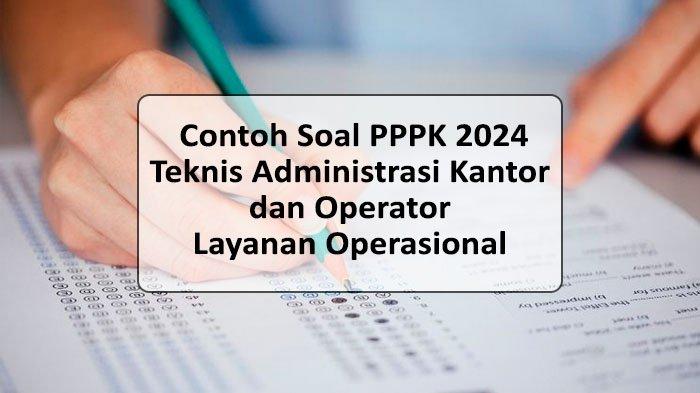 Contoh Soal Memproses Dokumen Sesuai Dengan Prosedur Untuk Tertib Administrasi PPPK 2024 ...