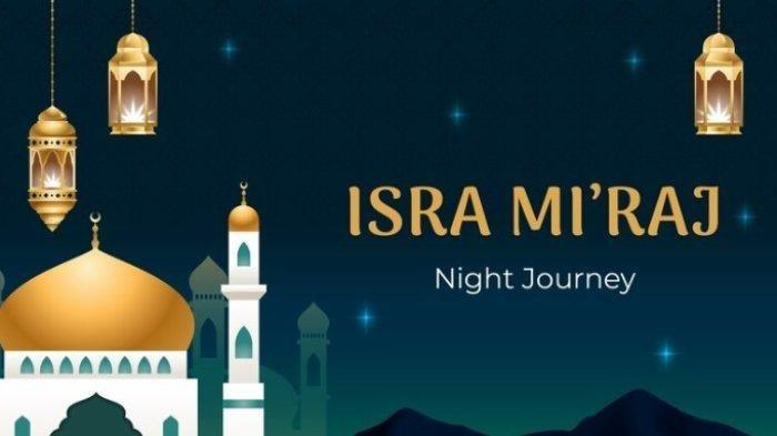 Doa Malam Isra Miraj 27 Rajab dan Amalan Malam Isra Miraj Apa Saja ...