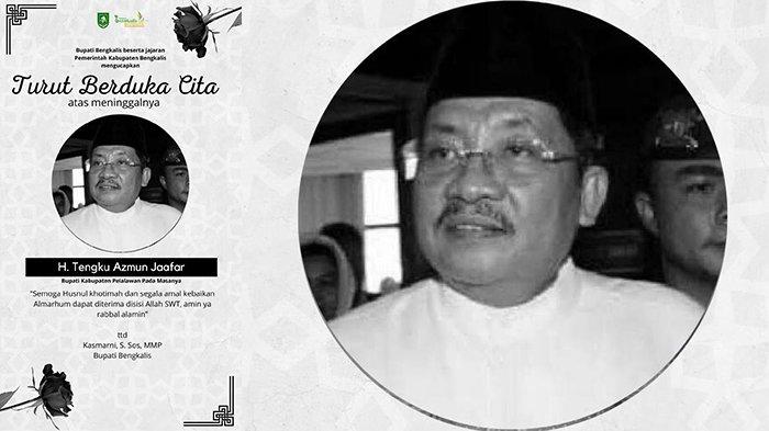Bupati Kasmarni Sampaikan Belasungkawa Atas Wafatnya H Tengku Azmun Jaafar, Mantan Bupati ...