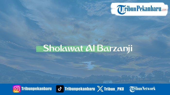 Indahnya Bersholawat, Inilah Bacaan Lirik Sholawat Al Barzanji dari Kitab Al Barzanji, Arab ...