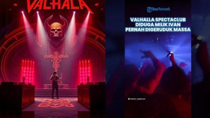 Inilah Klub Valhalla, Bisnis Ivan Sugianto Terancam Tutup yang Bikin ...