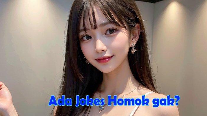 Jokes Homok Viral, Arti Kata Jokes Homok dan Jokes Homok Artinya dan Homok Artinya Bahasa Gaul ...