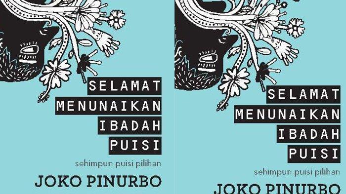 Download Buku Joko Pinurbo PDF, Selamat Menunaikan Ibadah Puisi, Kumpulan Judul Buku Joko ...
