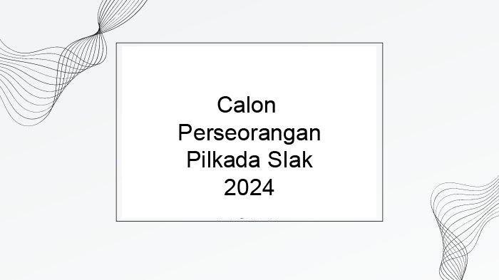 Ingin Maju Jalur Independen di Pilkada Siak Riau? Ini Jumlah KTP yang ...