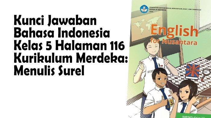 Kunci Jawaban Bahasa Indonesia Kelas 5 Halaman 116 Kurikulum Merdeka ...