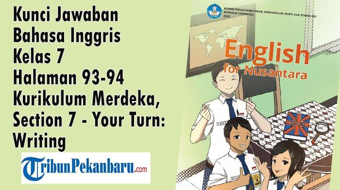 Kunci Jawaban Bahasa Inggris Kelas 7 Halaman 93-94 Kurikulum Merdeka ...