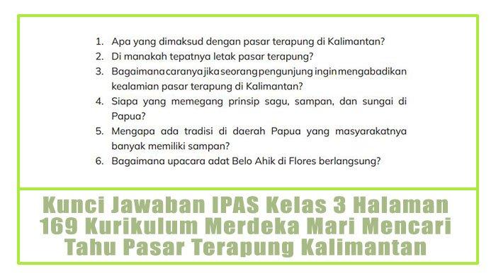 Kunci Jawaban IPAS Kelas 3 Halaman 169 Kurikulum Merdeka Mari Mencari Tahu Pasar Terapung ...