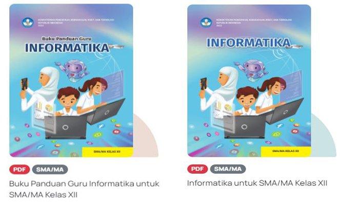 LINK Resmi PDF Buku Paket Informatika Kelas 12 Kurikulum Merdeka SMA-MA-SMK Guru dan Siswa ...