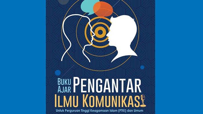 Link PDF Buku Pengantar Ilmu Komunikasi , Pegangan Mahasiswa Semester I Jurusan Ilmu Komunikasi ...