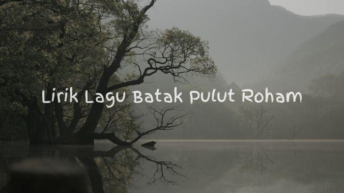 Kunci Gitar dan Lirik Hu Patoru Rohaki, Lagu Batak Pulut Roham Voc Jun Munthe - Tribunpekanbaru.com