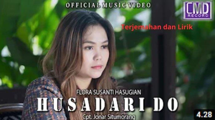 Lirik dan Terjemahan Lagu Batak, Husadari Do dari Flora Susanti ...