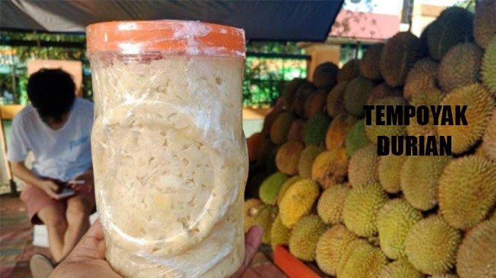 Makanan Khas Riau Resep Tempoyak Durian Teri, Sambal Nikmat Pembuka ...