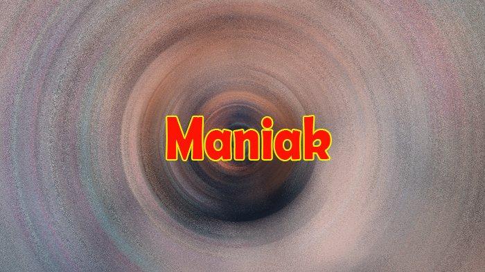 Maniak Bola Viral! Arti Kata Maniak dan Maniak Bahasa Gaul Artinya Apa? - Tribunpekanbaru.com