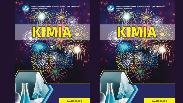 Materi Kimia kelas 11 Kurikulum Merdeka Semester 2 dan Link Buku Paket Kimia kelas 11 PDF ...