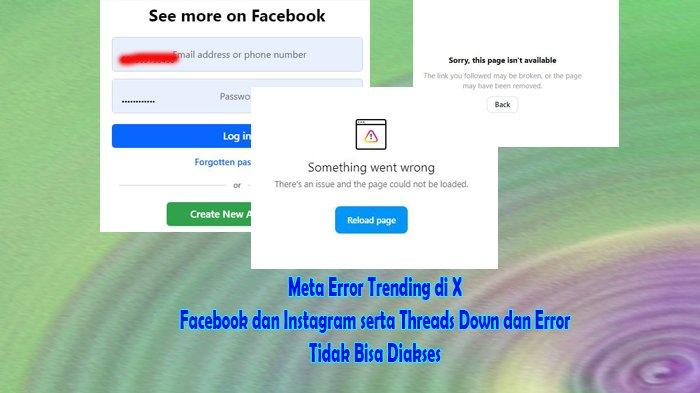 Meta Error Trending di X, Facebook dan Instagram serta Threads Down ...