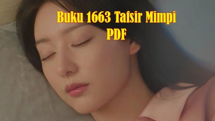 Mimpi Istri Selingkuh? Ini PDF Buku 1663 Tafsir Mimpi Soal Kehidupan ... Mimpi Istri Selingkuh? Ini PDF Buku 1663 Tafsir Mimpi Soal Kehidupan ...