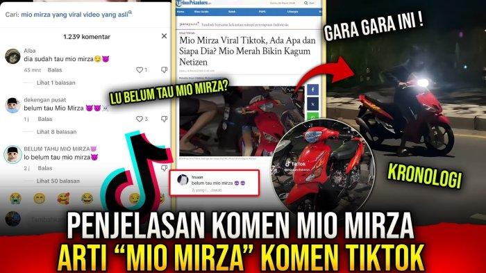 Siapa Mio Mirza yang Viral Tiktok? Trending di Komentar Pencarian Tiktok - Tribunpekanbaru.com