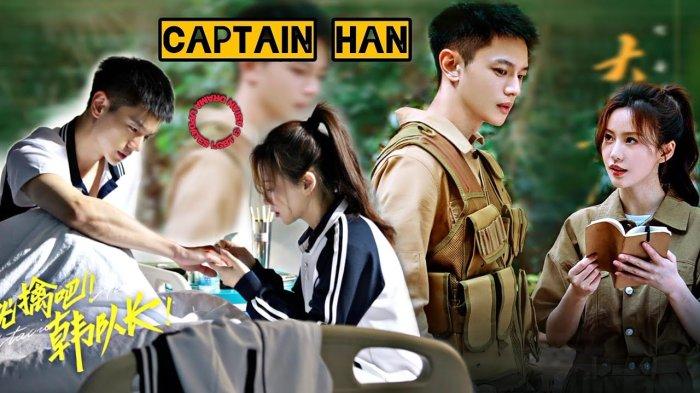 Drama China Romantis, Nonton Captain Han Full Episode - Tribunpekanbaru.com