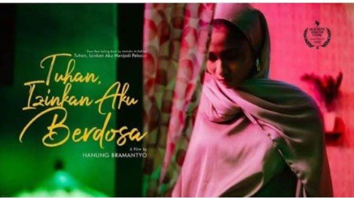JADWAL Nonton Film Tuhan, Izinkan Aku Berdosa Full Movie ...