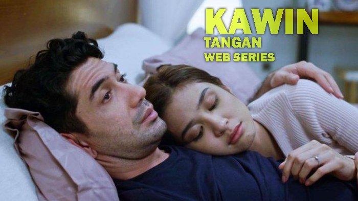 Nonton Web Series Kawin Tangan Dibintangi Reza Rahadian dan Mikha Tambayong - Tribunpekanbaru.com